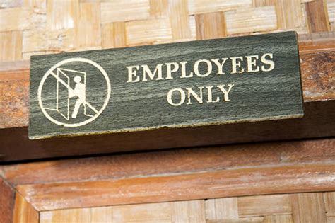 760 Employees Only Sign Foto Stok Potret And Gambar Bebas Royalti Istock