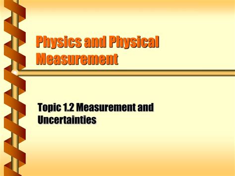 PPT Physics And Physical Measurement PowerPoint Presentation Free