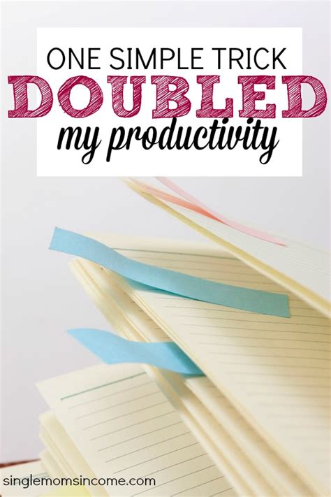 one simple trick doubled my productivity single moms income
