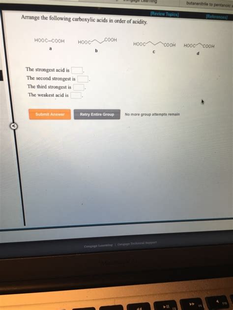 Solved Arrange The Following Carboxylic Acids In Order Of