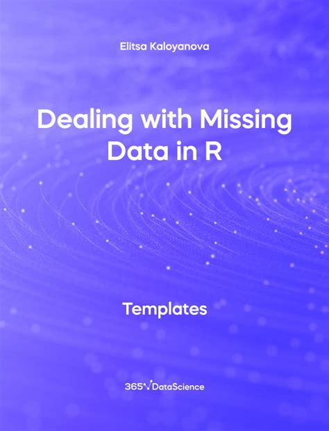 Dealing With Missing Data In R Template 365 Data Science