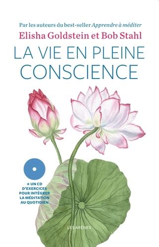 La Vie En Pleine Conscience Bob Stahl Livres Furet Du Nord