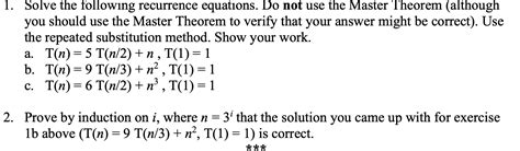 solve the following recurrence equations do not use