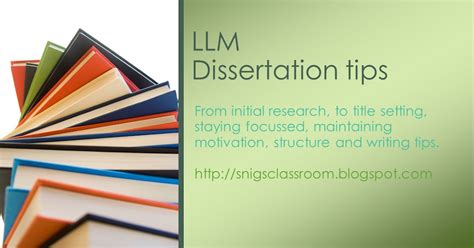 Snig S Classroom LLM Dissertation Tips Snig S Classroom LLM Dissertation Tips