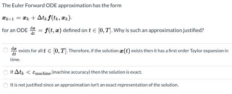 Solved The Euler Forward Ode Approximation Has The Form Xk1