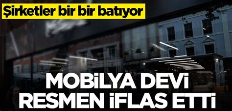 Mobilya devi iflas etti Şirketler bir bir batıyor Yeni Akit