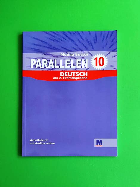 Parallelen 10 Lehrbuch Підручник для 10 го класу 6 й рік навчання 2 га іноземна мова Н
