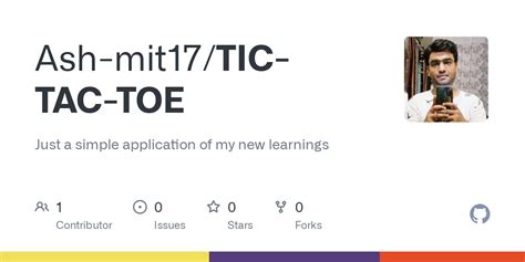 Github Ash Mit Tic Tac Toe Just A Simple Application Of My New Learnings