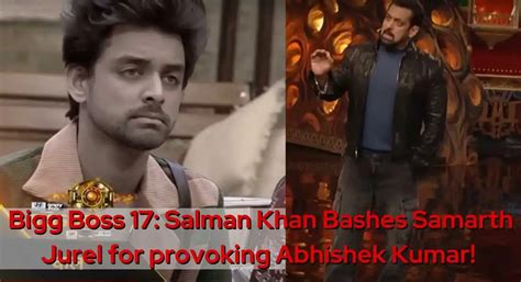 Salman Khan Criticizes Samarth Jurel For Negatively Impacting Abhishek