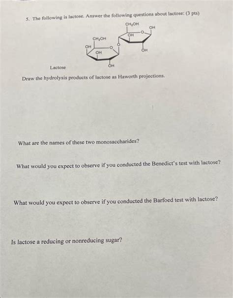 Solved 5 The Following Is Lactose Answer The Following Chegg