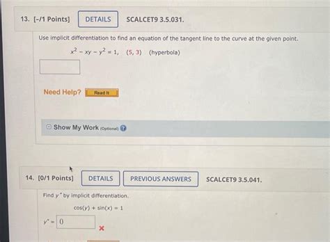 Solved Use Implicit Differentiation To Find An Equation Of