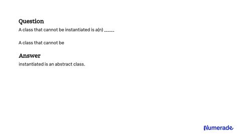 solved a class that cannot be instantiated is a n