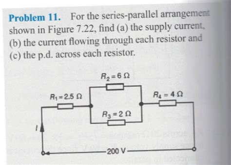 Solved Problem For The Series Parallel Arrangement Shown Chegg Com
