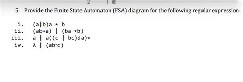 Solved Provide The Finite State Automaton Fsa Diagram Chegg