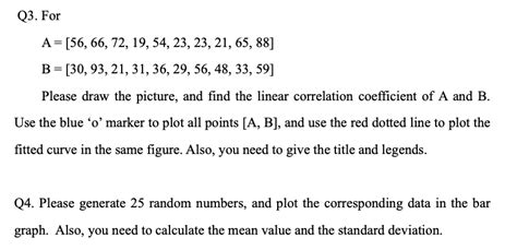 Solved Please Use Matlab To Write Down Your Codesscripts