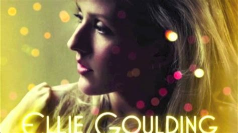 Ellie Goulding Your Song Youtube