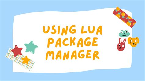 using lua package manager