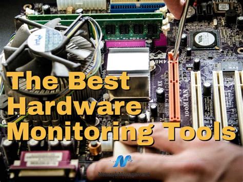 15 Best Hardware Monitoring Tools For 2025 With Free Trials