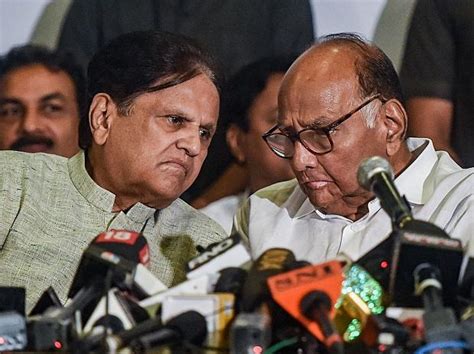 Congress And Ncp Will Talk To Shiv Sena After Some Finality Ahmed Patel