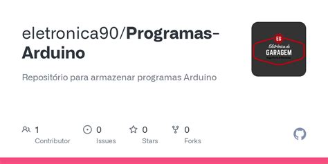 Github Eletronica90programas Arduino Repositório Para Armazenar