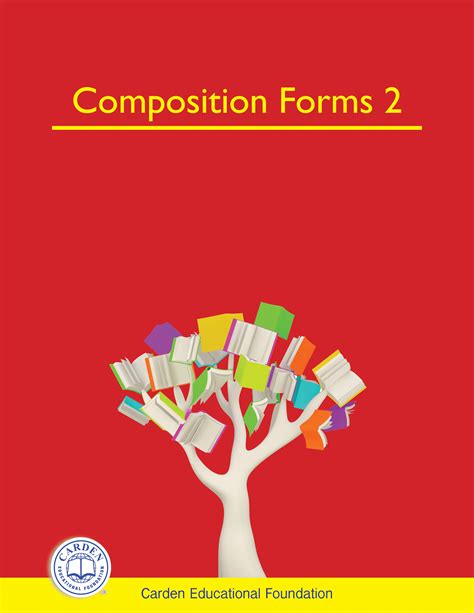 Composition Forms 2 The Carden Educational Foundation