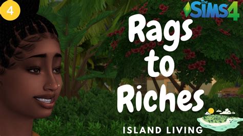 The Sims 4 Rags To Riches Challenge Ep04💰🌴island Living🌴 Lets