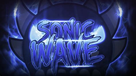 Sonic Wave By LSunix EXTREME DEMON YouTube