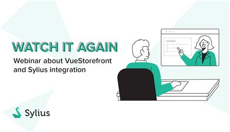 Watch It Again Webinar About Vuestorefront And Sylius Integration Sylius