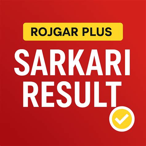 Sarkari Result 2025 Latest Sarkari Exam Govt Job And Board Results