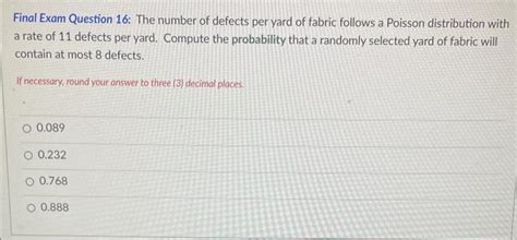 solved final exam question 16 the number of defects per