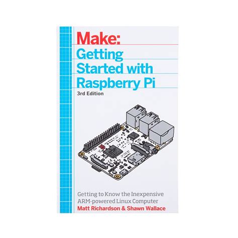 getting started with raspberry pi 3rd edition sparkfun bok 13840