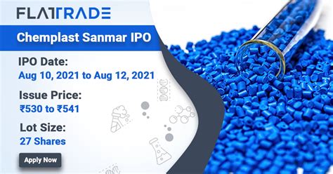 Chemplast Sanmar Ltd Ipo Flattrade Kosh
