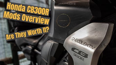 Honda Cb300r Mods Overview Are They Worth It Youtube