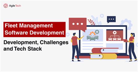 Fleet Management Software Development Development Challenges And