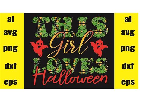 This Girl Loves Halloween Graphic By Vintage · Creative Fabrica