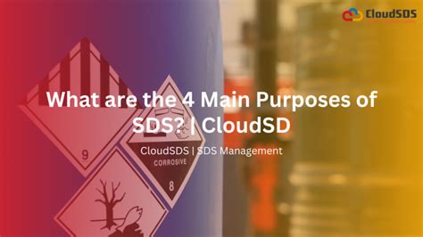 What Are The 4 Main Purposes Of Sds Cloudsds