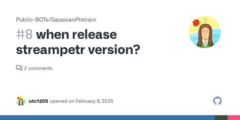 When Release Streampetr Version Issue Public Bots