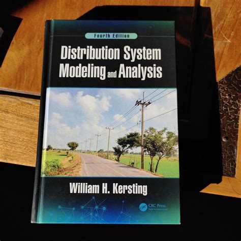 distribution system modeling and analysis by william h kersting