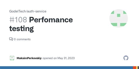 Perfomance Testing · Issue 108 · Godeltechauth Service · Github
