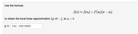 Solved Use The Formulaf X F X0 F X0 X X0 To Obtain The Chegg