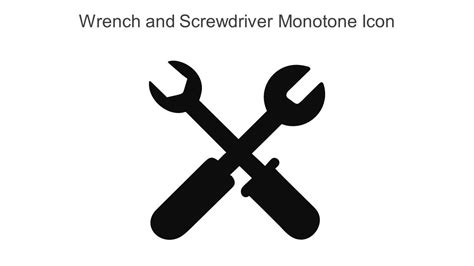 Wrench And Screwdriver Monotone Icon In Powerpoint Pptx Png And Editable Eps Format PPT Example