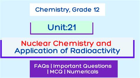 Nuclear Chemistry And Application Of Radioactivity Neb Class 12