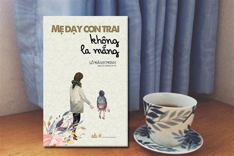 Mẹ Dạy Con Trai Không La Mắng Newshopvn
