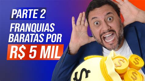 Descubra as melhores microfranquias para por até R mil Parte Oportunidades