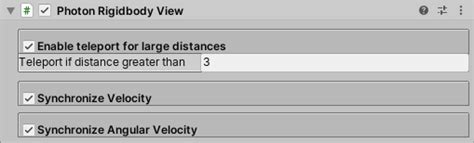 Configuring Photon Rigidbody Views Unity Learn