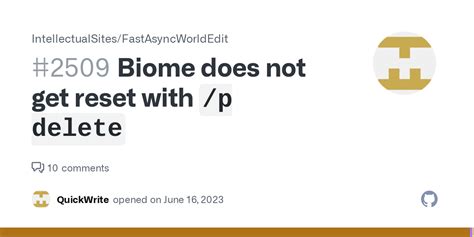 Biome Does Not Get Reset With `p Delete` · Issue 2509