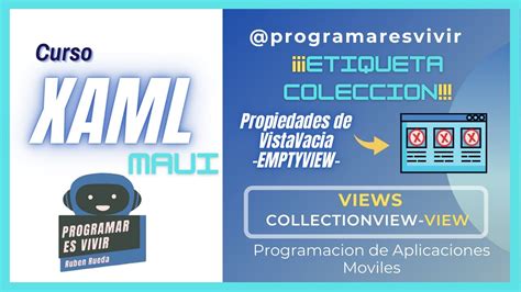 Xaml Tutorial Español 【50】 ¡control Colletionview Emptyview Vista De