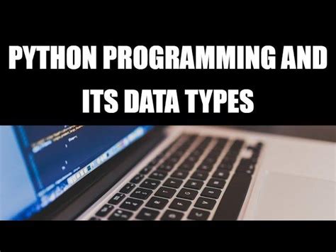 Python Basics And Its Data Types Bharathi Venkata