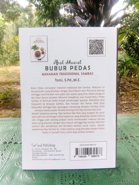 Asal Muasal Bubur Pedas Makanan Tradisional Sambas Toms Book
