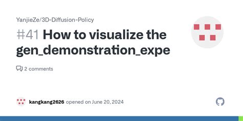 How To Visualize The Gen Demonstration Expert Issue 41 YanjieZe